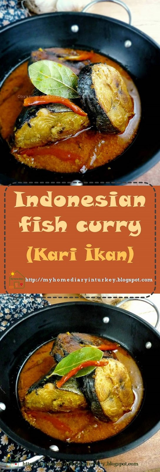 Citra's Home Diary: Kari Ikan / Indonesian style fish curry