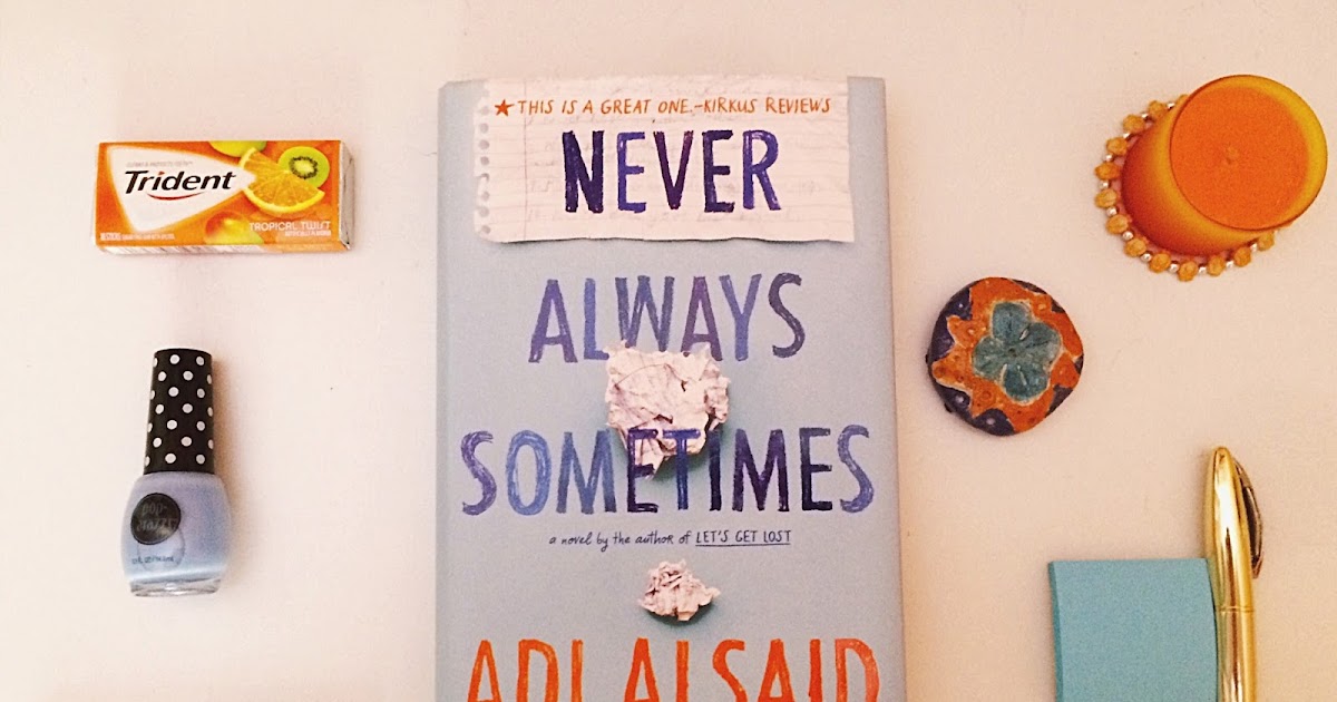 Book Review: Never Always Sometimes