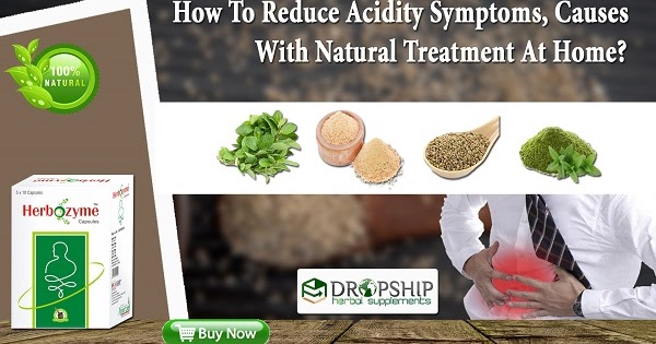 Symptoms, Causes and Natural Treatment to Reduce Acidity in Your Body
