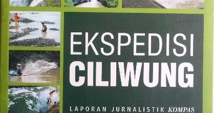 Ekspedisi Ciliwung - cahayapustaka.com