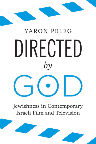University of Texas Press: Two Scholars on Israel’s Discernible Shift ...