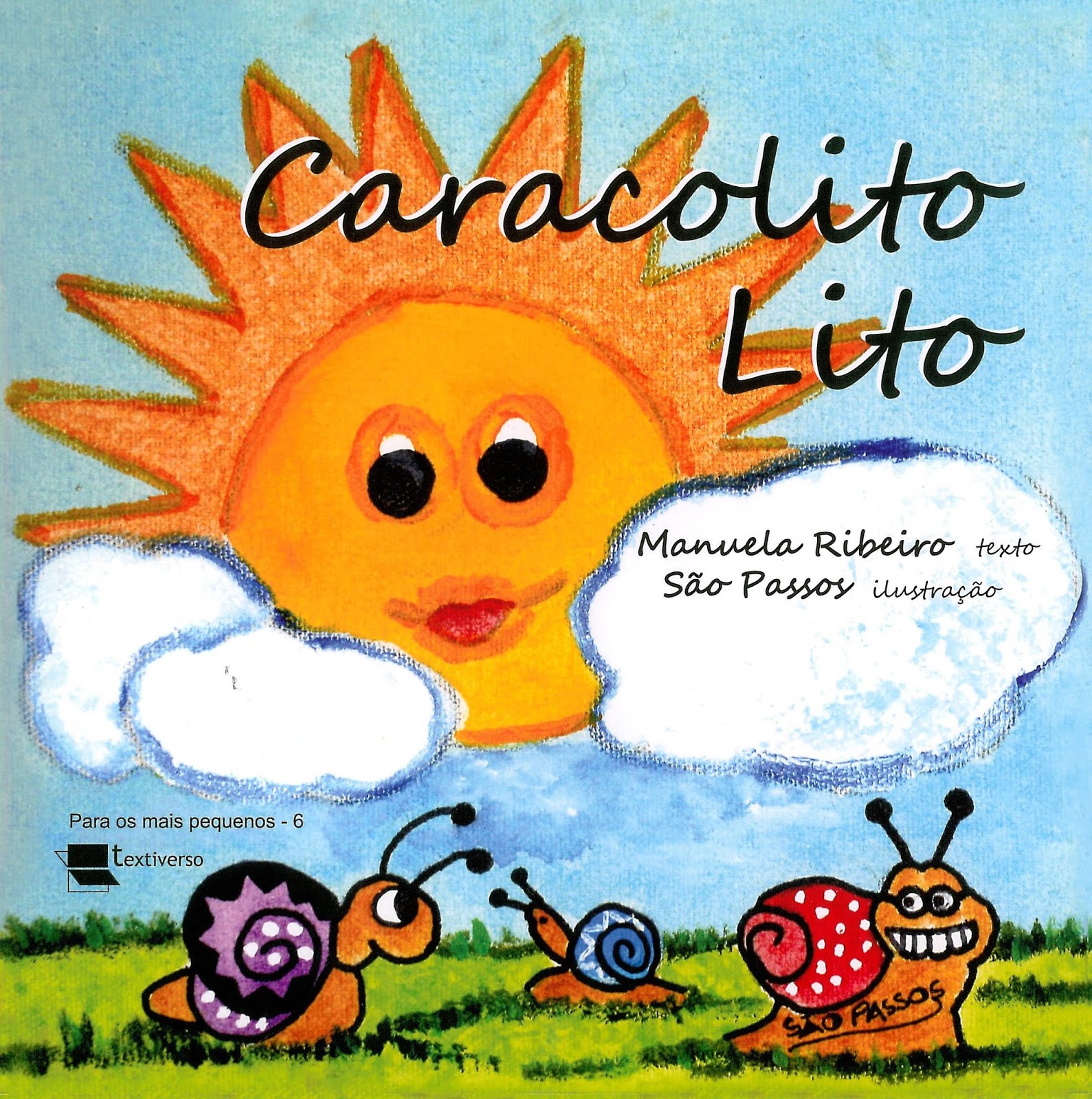 Biblioactiva.ler: "Caracolito Lito", um livro de Manuela Ribeiro