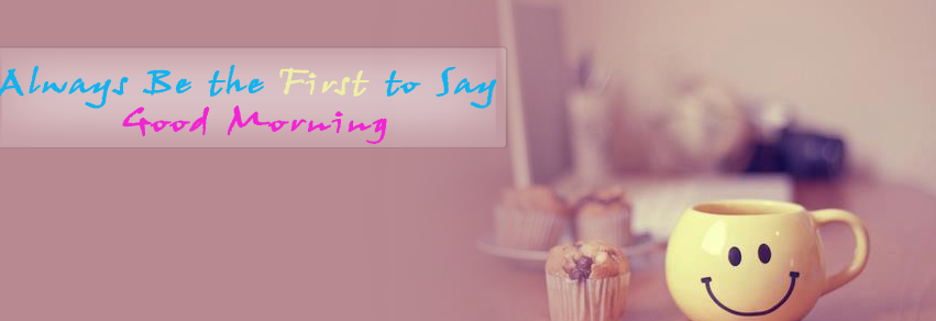 Top 5 Good Morning Facebook Cover Photos | Download HD Wallpapers