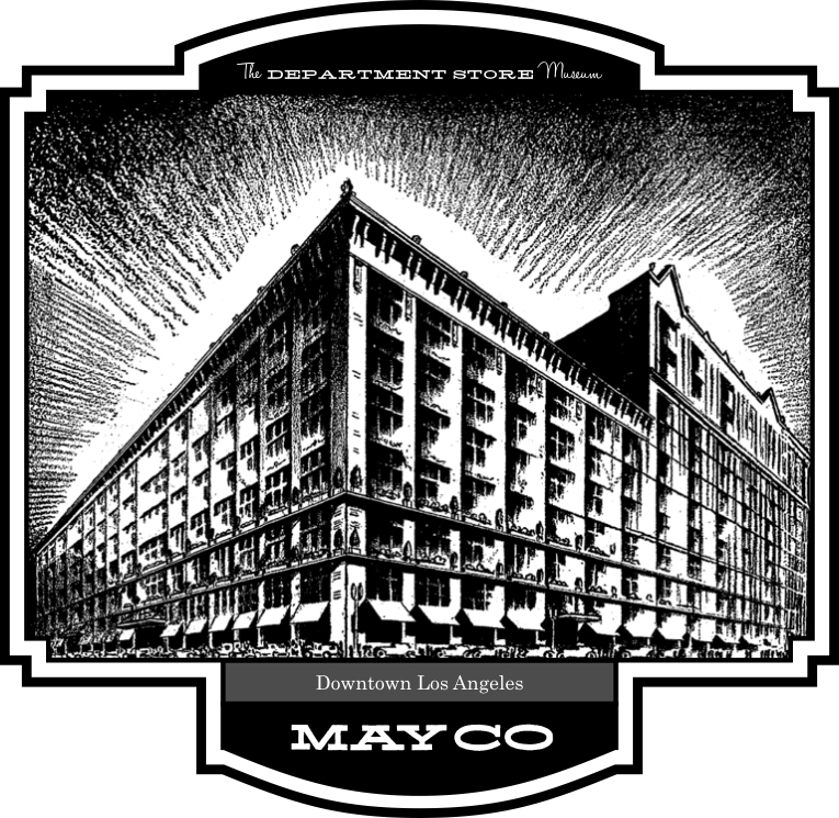 The Department Store Museum: The May Company, Los Angeles, California