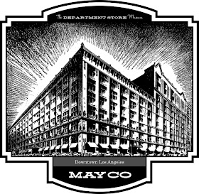 The Department Store Museum: The May Company, Los Angeles, California