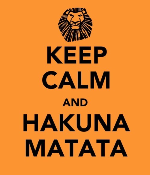 Keep calm and...
