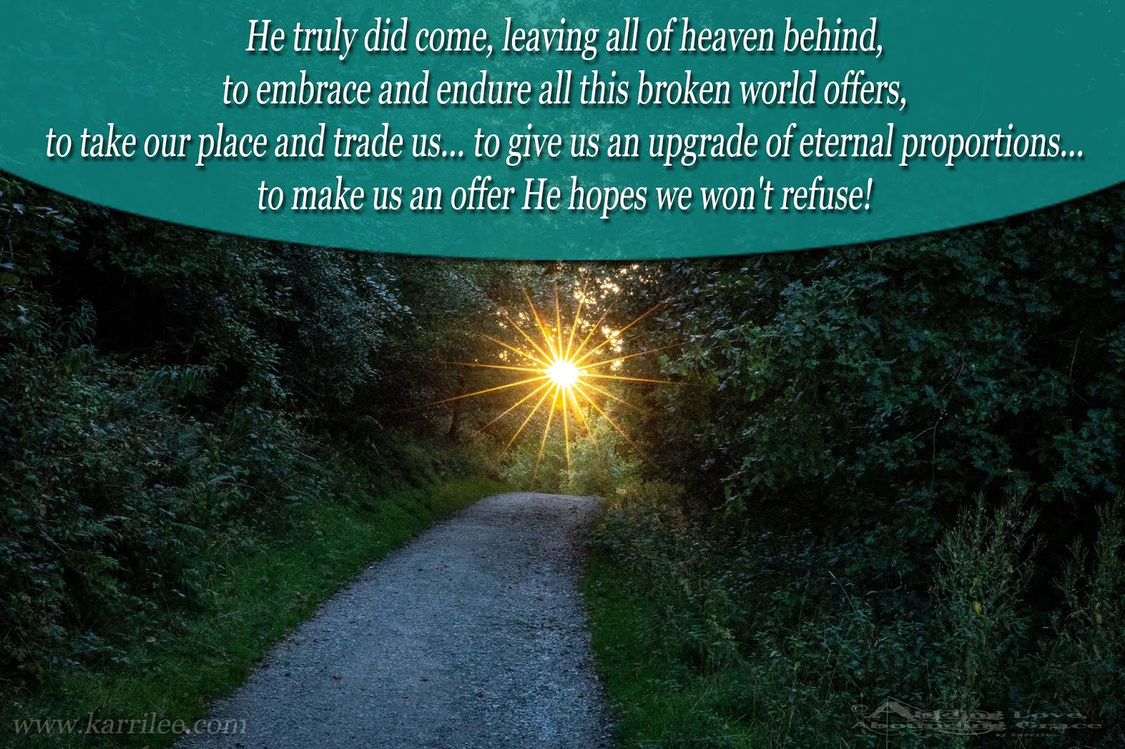 Abiding Love, Abounding Grace: An Offer We Can't (or Shouldn't!) Refuse ...