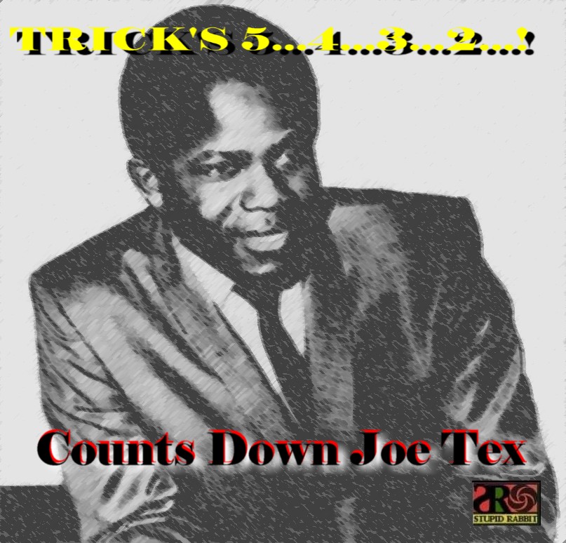 Trick's Goes Retro, again.: 574: Forgotten Favorites...Joe Tex