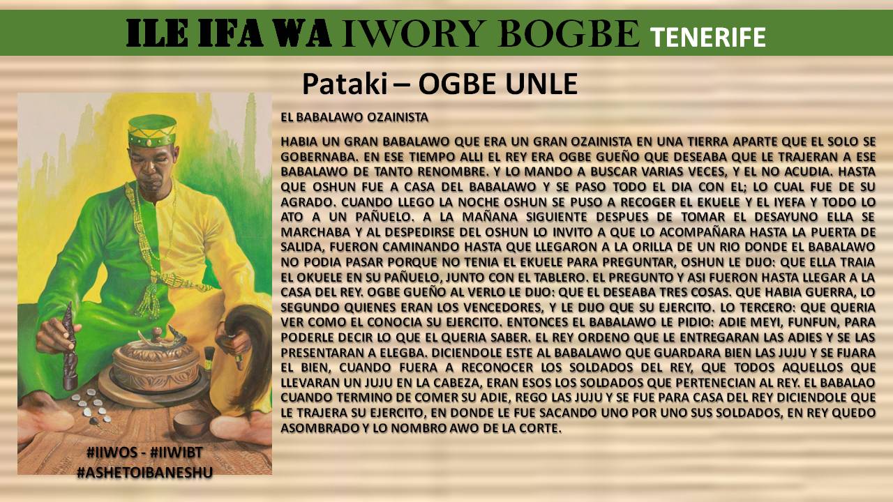 Ile Ifa Wa Iwory Bogbe Tenerife: PATAKI - OGBE UNLE - EL BABALAWO OZAINISTA