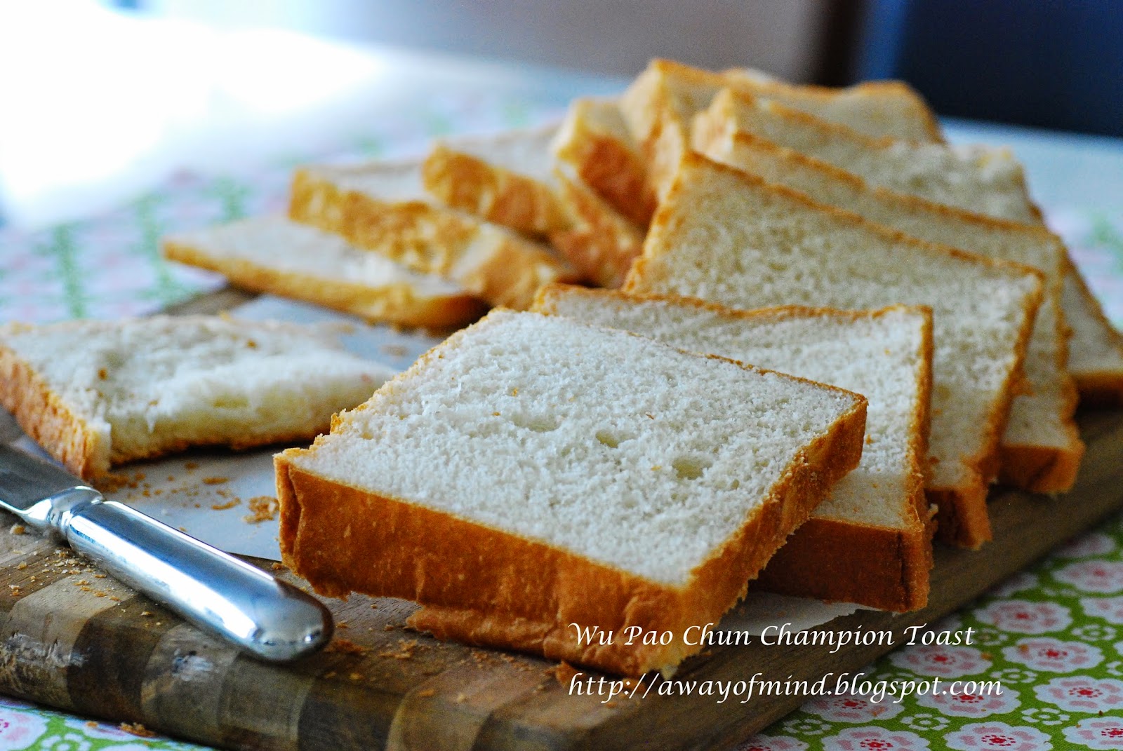 Awayofmind Bakery House: Wu Pao Chun Champion Toast 吴宝春金牌吐司