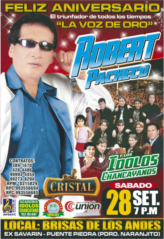 ESPECTACULOS DEL PERU 2017 PARA TODO EL MUNDO: ROBERT PACHECO CELEBRA ...