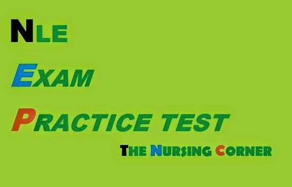 NLE Practice Questions 1 ~ THE NURSING CORNER