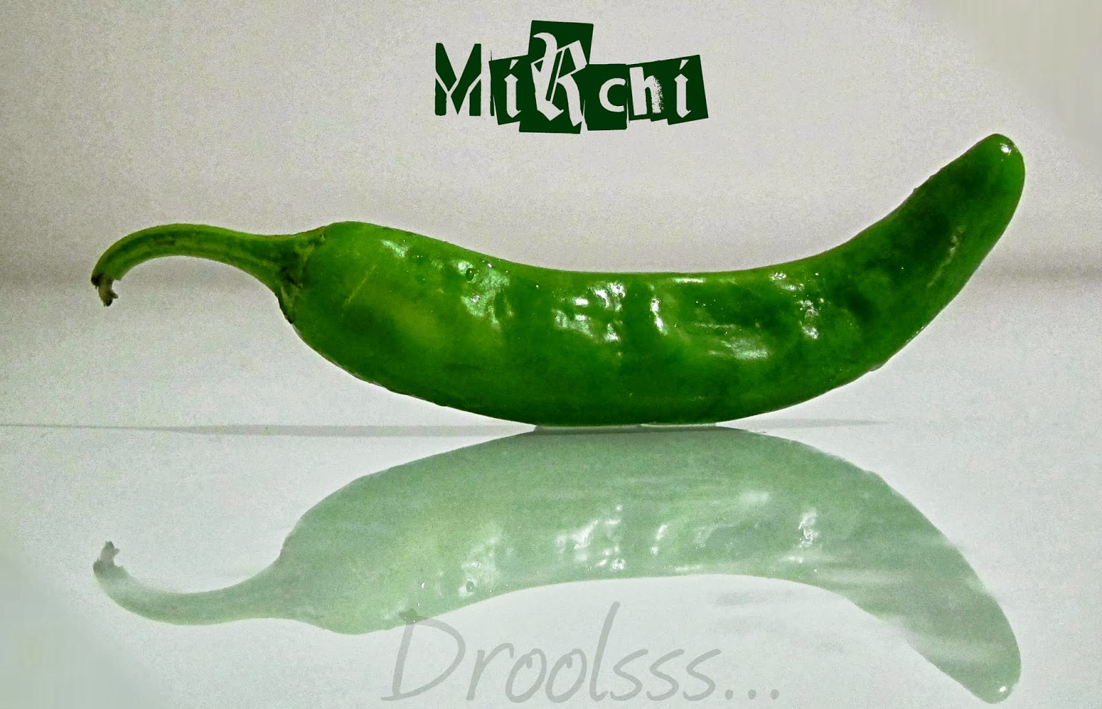 Droolsss . . .: Mirchi Ka Saalan