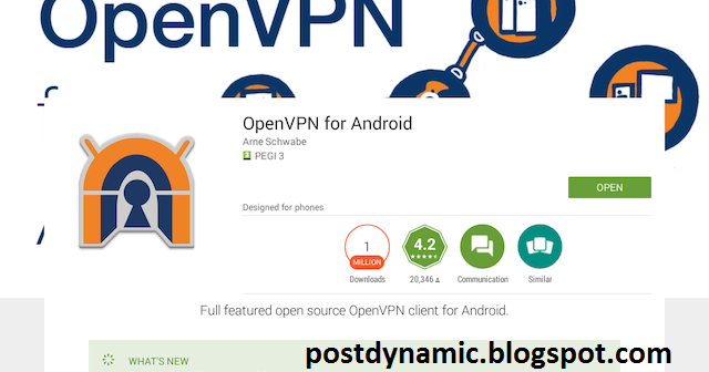 How to Use OpenVPN for android - Postdynamic