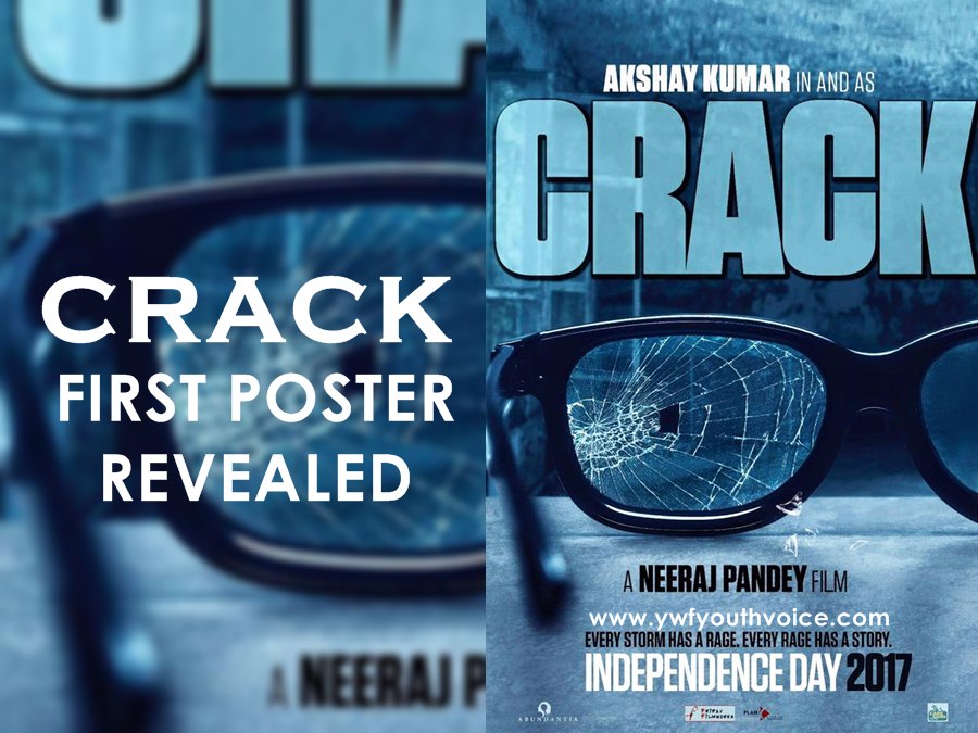 Akshay Kumar revealed first poster of CRACK