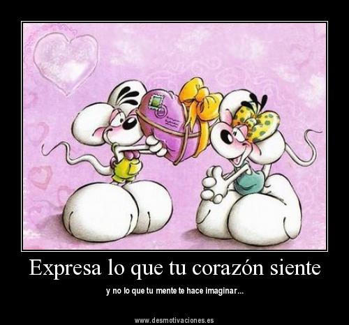 Expresa Lo Que Tu Corazón Siente ~ Frases Muy Lindas