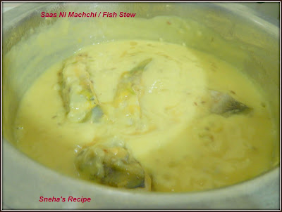 Saas Ni Machchi / Fish Stew - Parsi Style#FishFriday - Sneha's Recipe