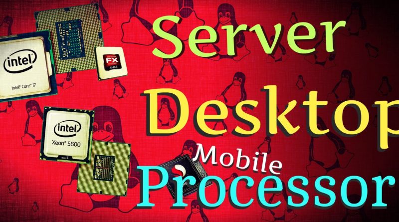 Mobile vs Desktop Processors – Here’s the Difference | HACKING-MOBILE-GAME