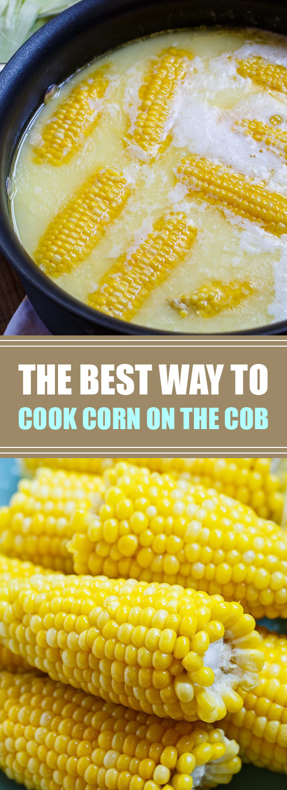 The Best Way to Cook Corn on the Cob - Idn-timesnews
