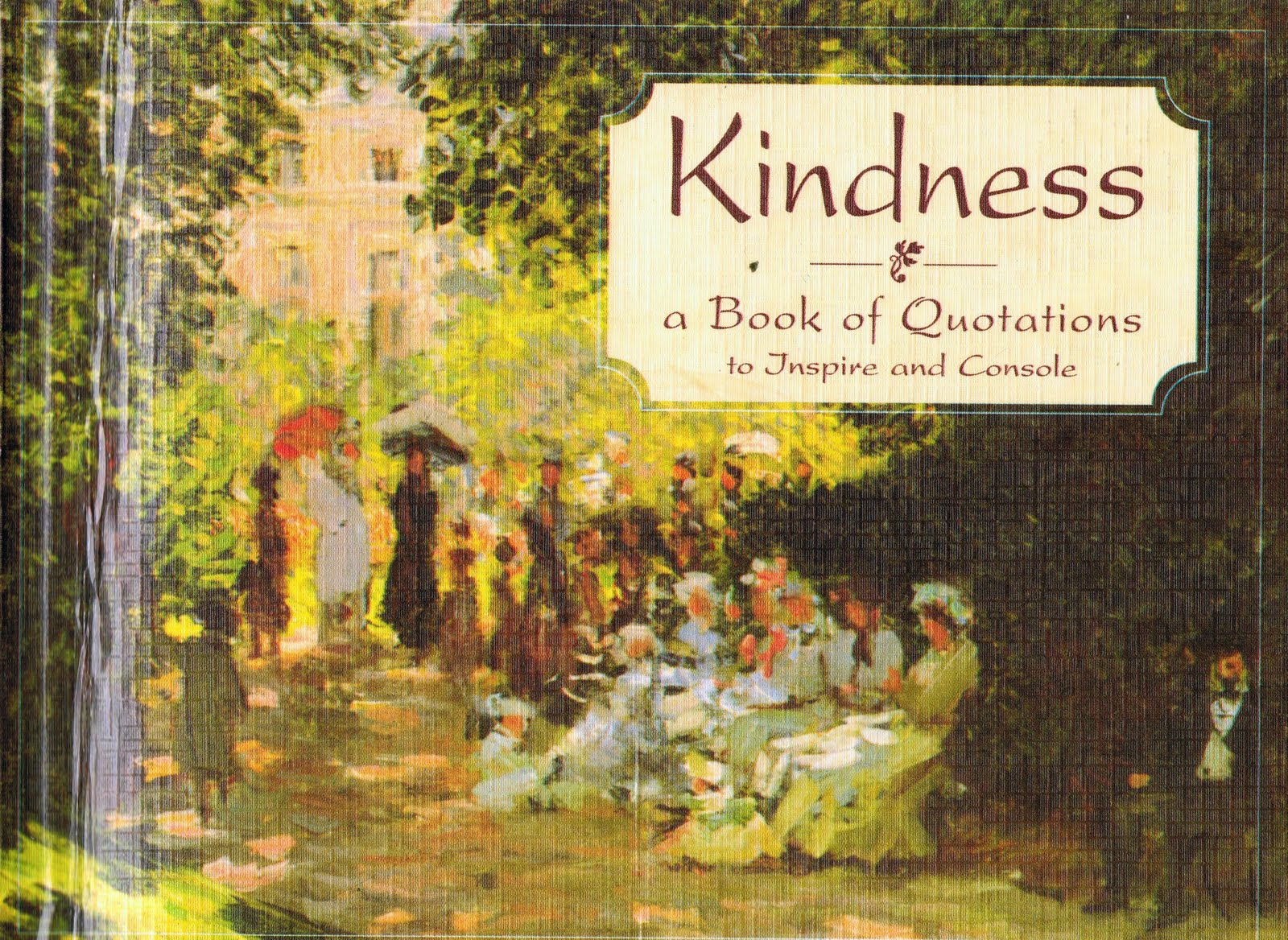 Little Library of Rescued Books: Kindness a Book of Quotations to ...
