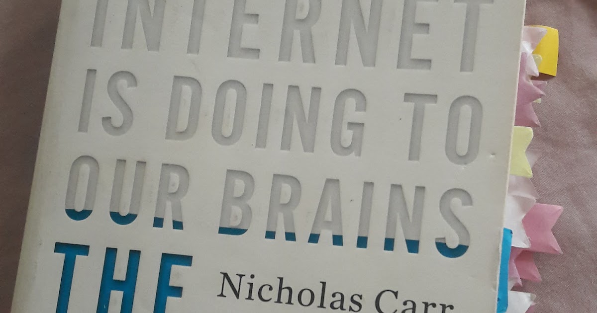 Worthwhile Books : The Shallows by Nicholas Carr