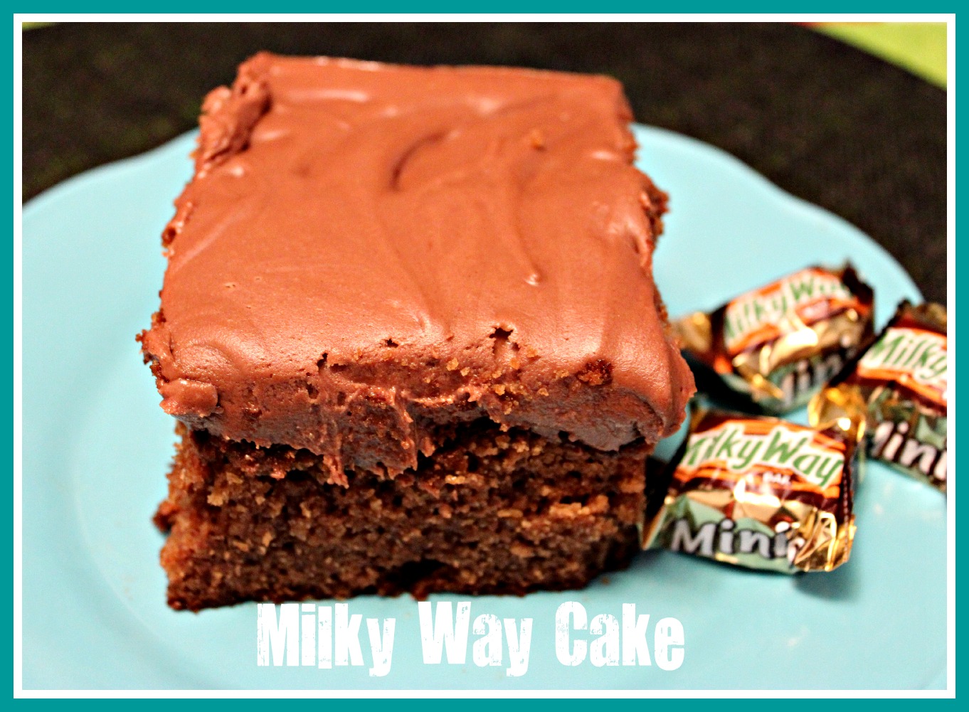 Sweet Tea and Cornbread: Milky Way Cake!