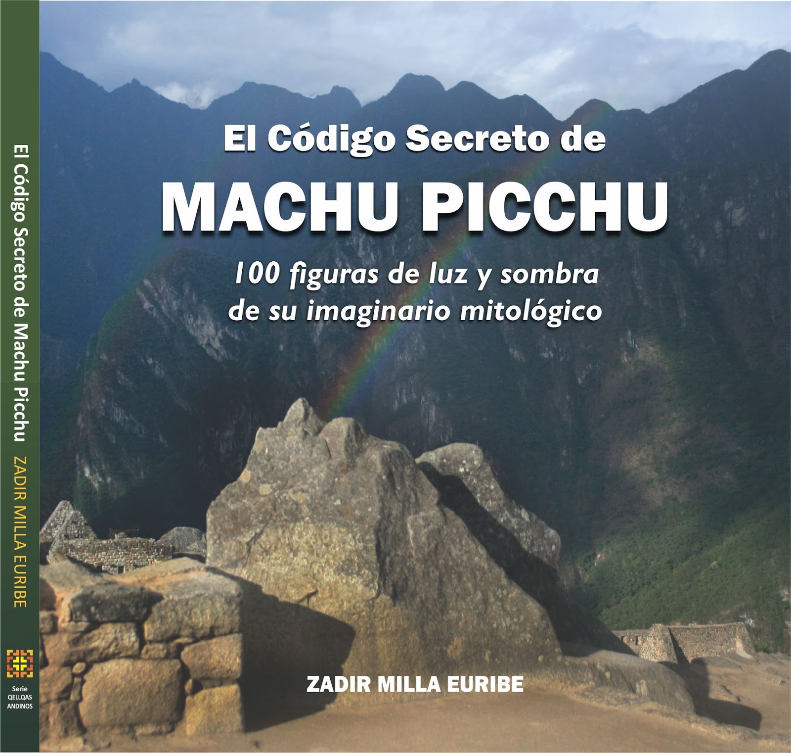 El Código Secreto de Machupicchu