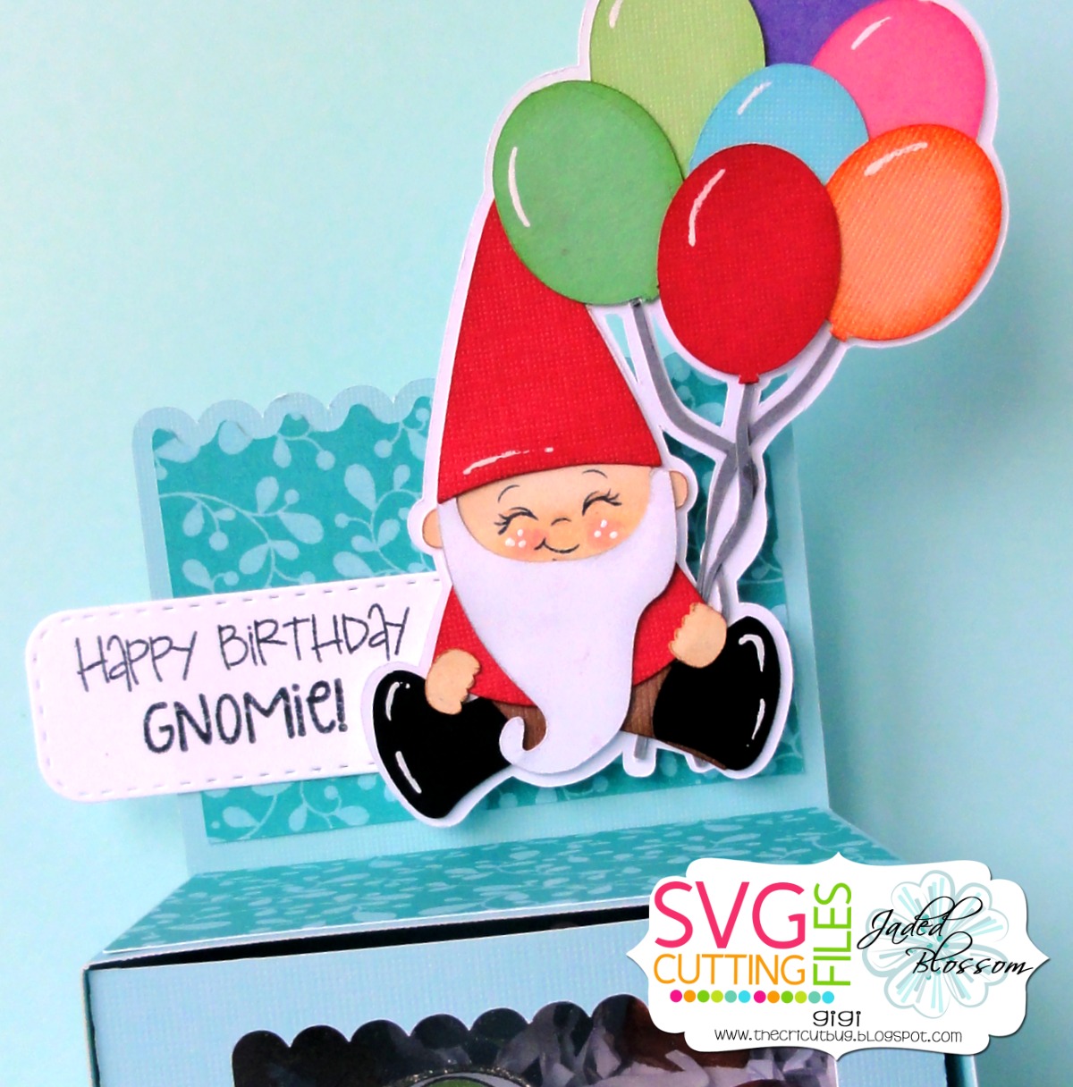The Cricut Bug: Gnomie Birthday Drawer Box