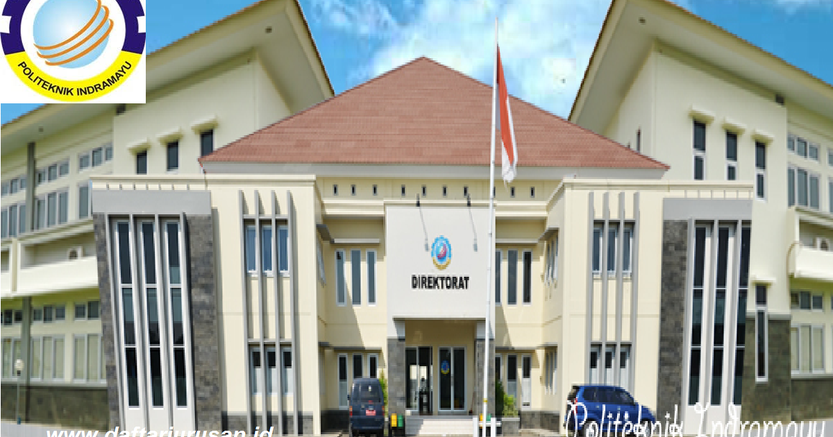Daftar Program Studi POLINDRA Politeknik Negeri Indramayu - Daftar Jurusan