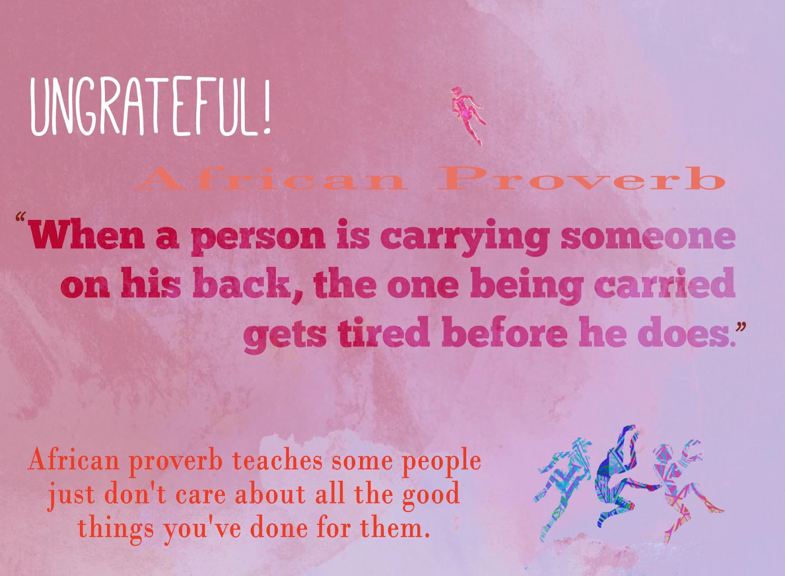 You Can't Make an Ungrateful Person Happy