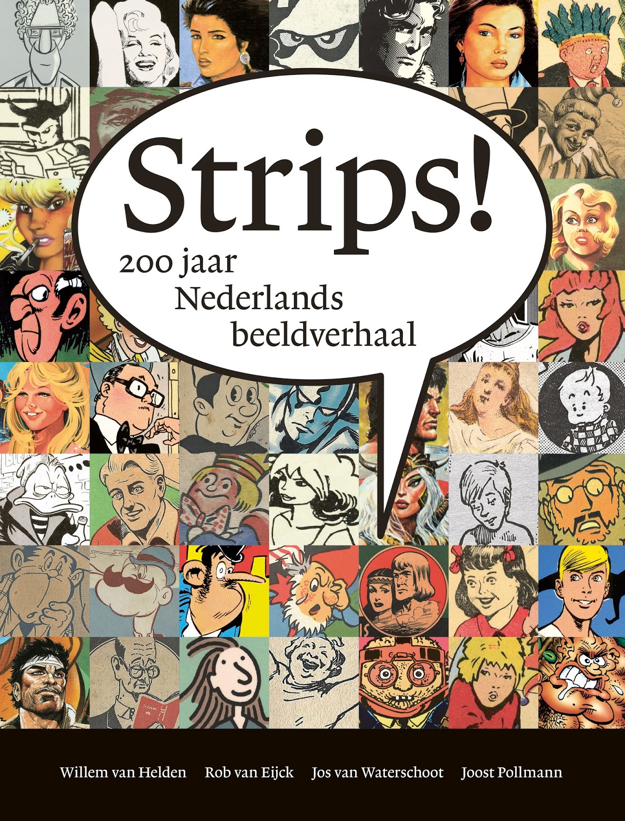 Incognito Comics: Strips! 200 jaar Nederlands beeldverhaal