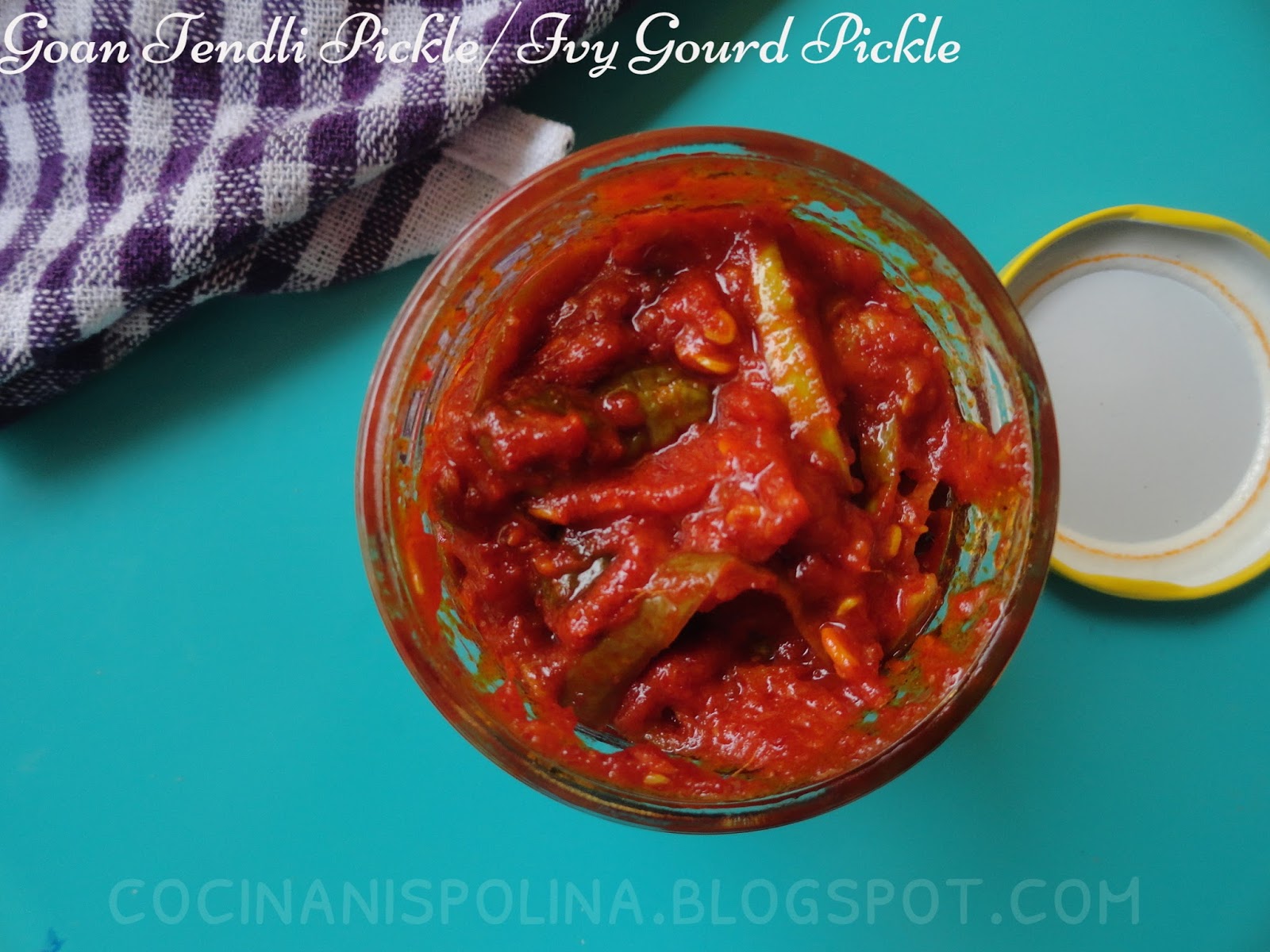 Cocinanispolina: {Recipe}Goan Tendli Pickle/Ivy Gourd pickle