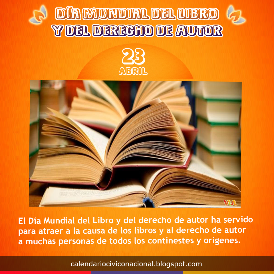 23 Abril - Día Mundial del Libro y del Derecho de Autor
