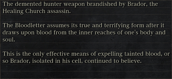 Bloodletter | Bloodborne Wiki