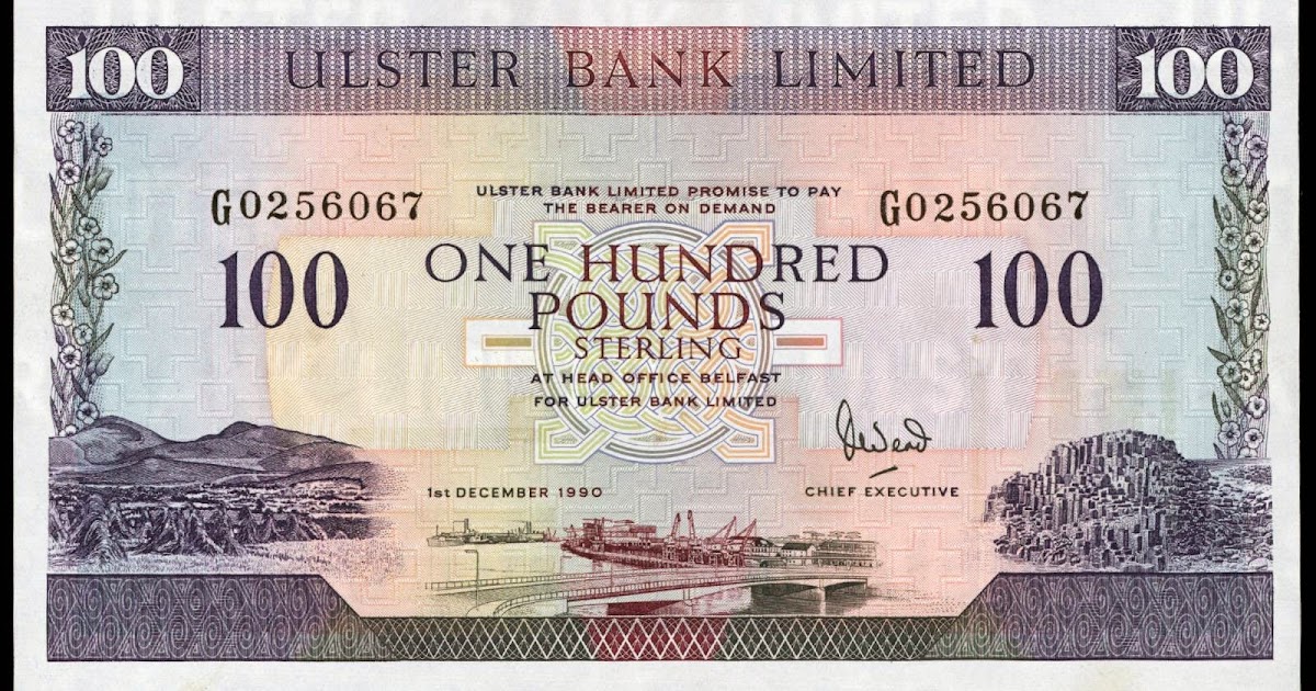 Northern Ireland 100 Pound Sterling note 1990 Ulster Bank Limited|World ...