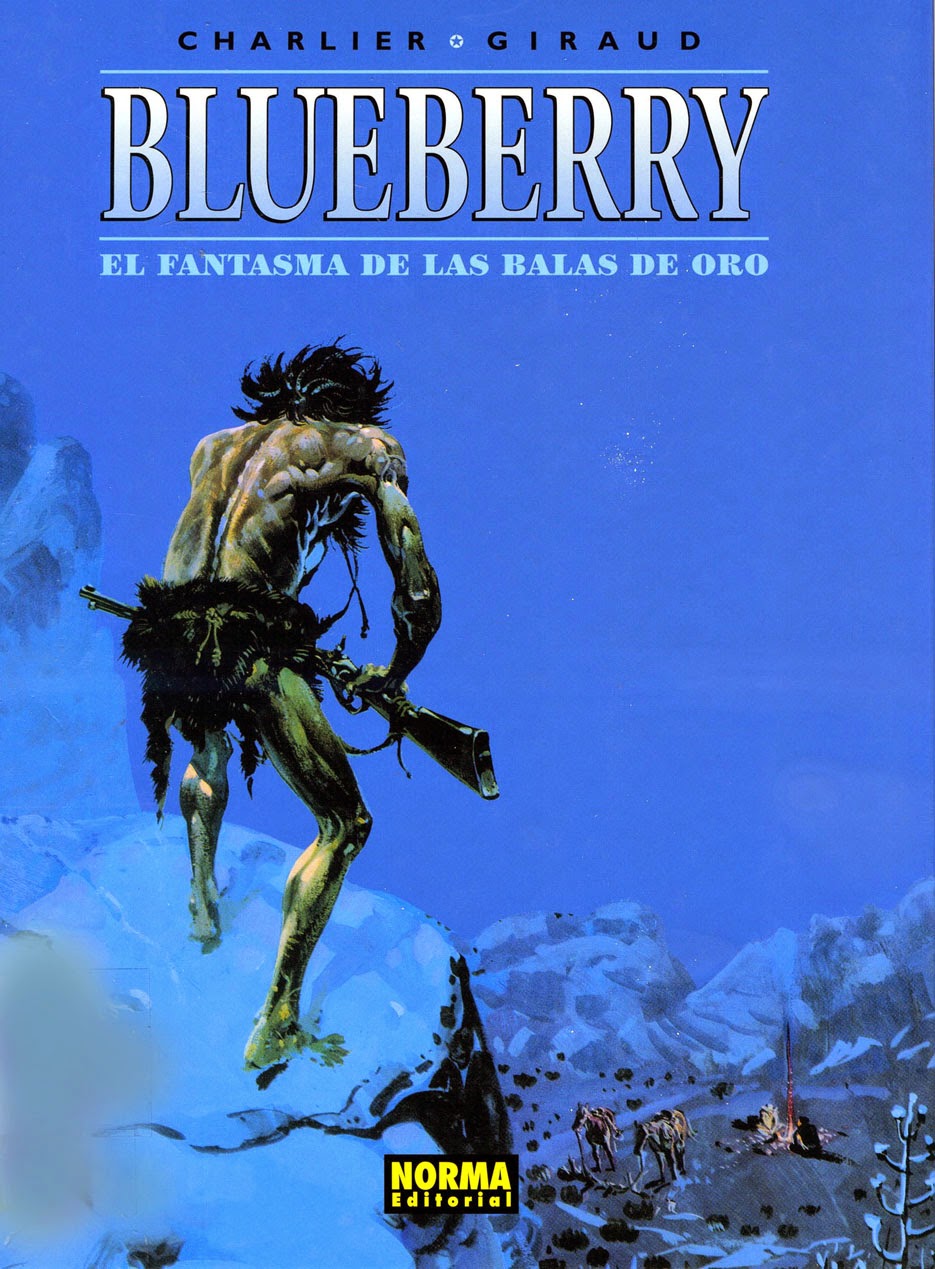 Los comics de Machete: Blueberry: "El fantasma de las balas de oro"