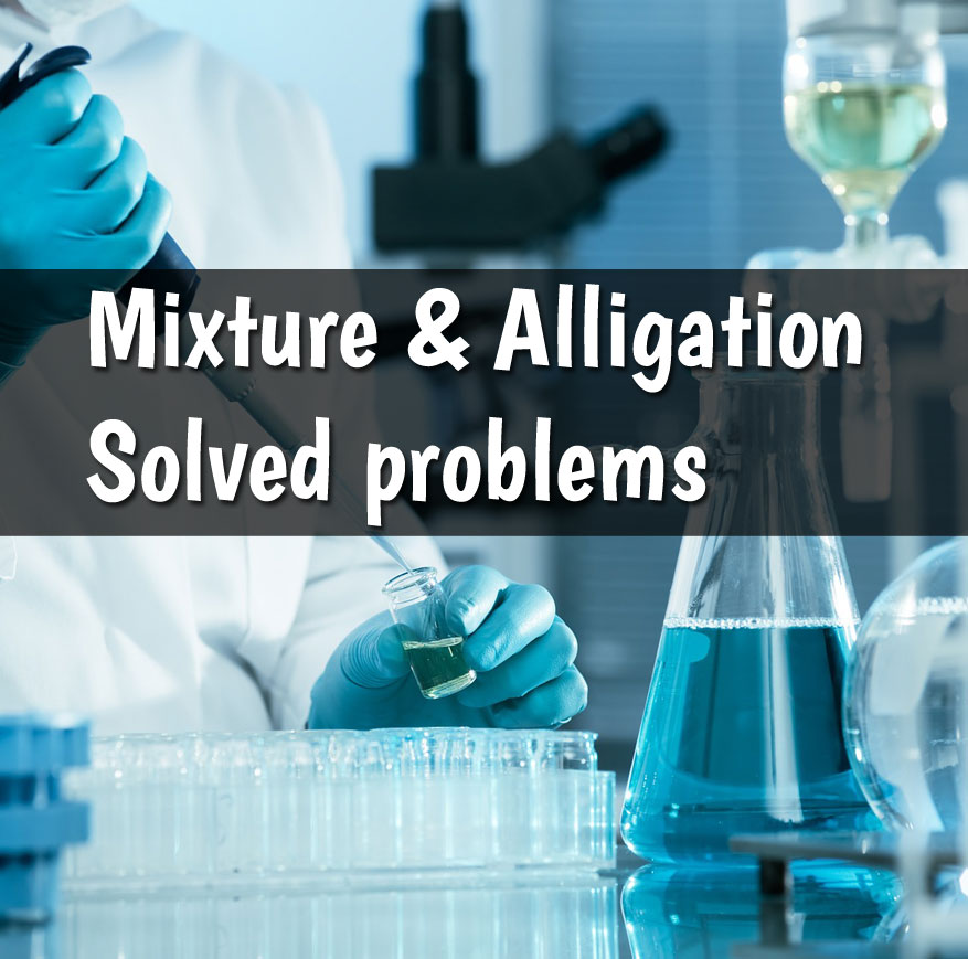 Tricks to solve Mixture and Alligation for competitive exam | FREE ...