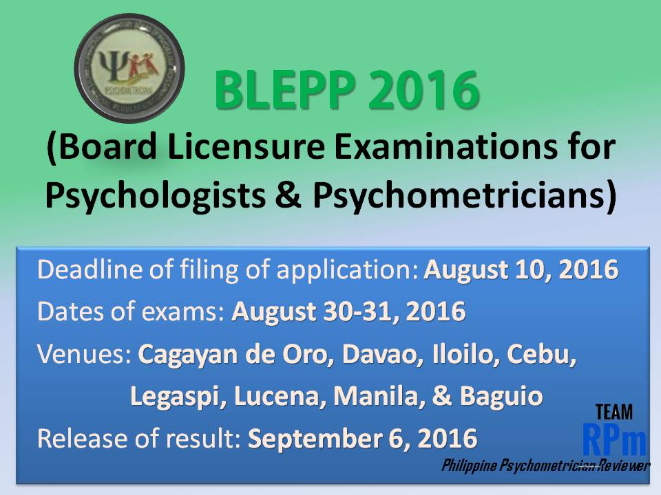 Philippine Psychometricians Licensure Exam Reviewer : Schedule of BLEPP2016