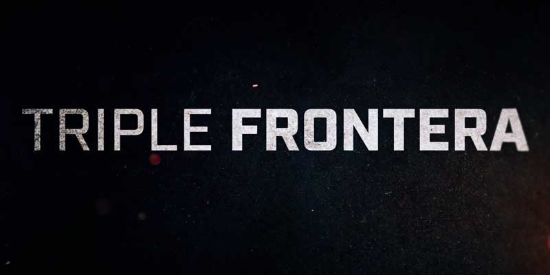 [Noticias] 'Triple Frontera' promete mucha acción en su nuevo avance