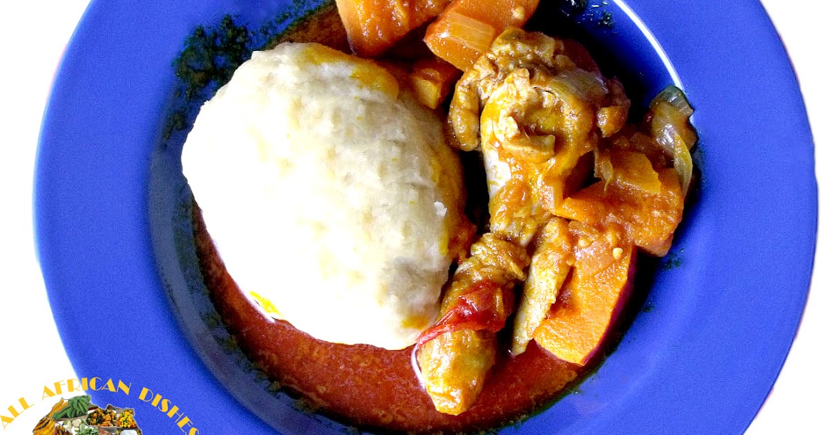 ALL AFRICAN DISHES: Angola Recipes Muamba de Galinha (Chicken Stew with ...