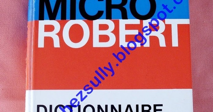 Échop'Sully: Dictionnaire français micro Robert (Réf.DICO1)