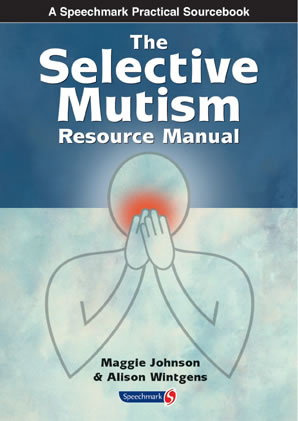 The Speech House: Social Skills Group: Selective Mutism