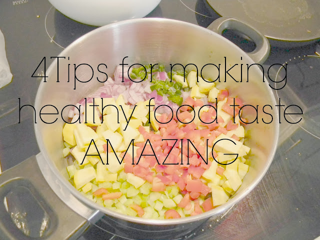 Olive The Things: Food Friday: Four ways to make healthy food taste amazing