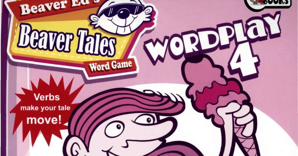 Bagi-Bagi Ajah: Beaver Ed's Beaver Tales Word Game - Wordplay 4