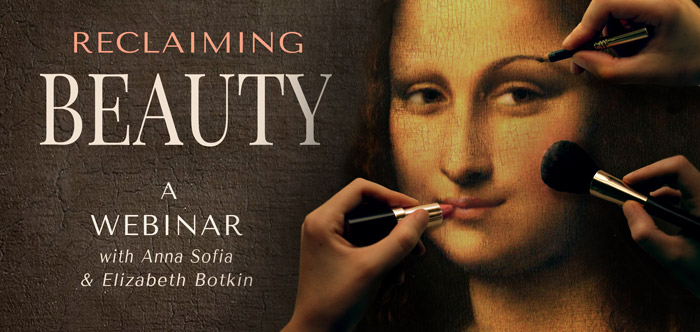 Theonomy Resources: Reclaiming Beauty: A Webinar with Anna Sofia and ...