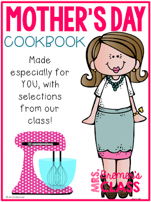 Mother's Day Cookbook & All About My Mom Booklet Freebie! | Mrs. Bremer ...