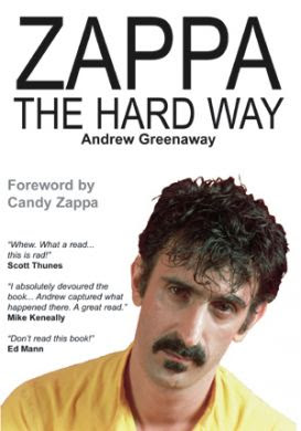 The Stash Dauber: Andrew Greenaway's "Zappa the Hard Way"