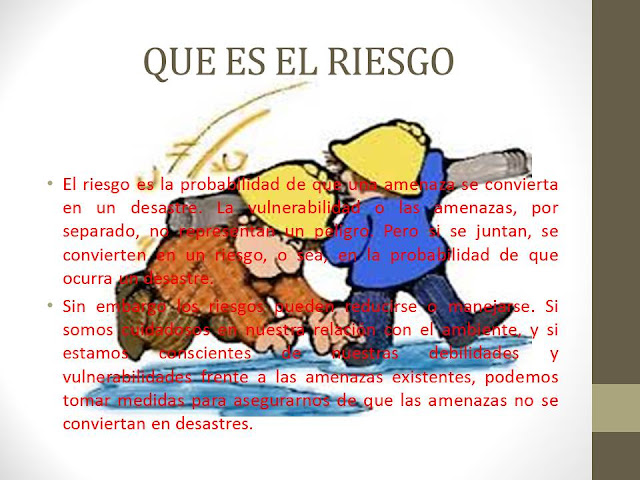 SEGURIDAD INDUSTRIAL: QUE ES EL RIESGO