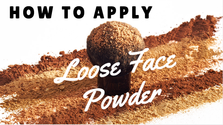 Why and how to Apply Loose Face Powder? - The ZENZENDREAM's Beauty Blog