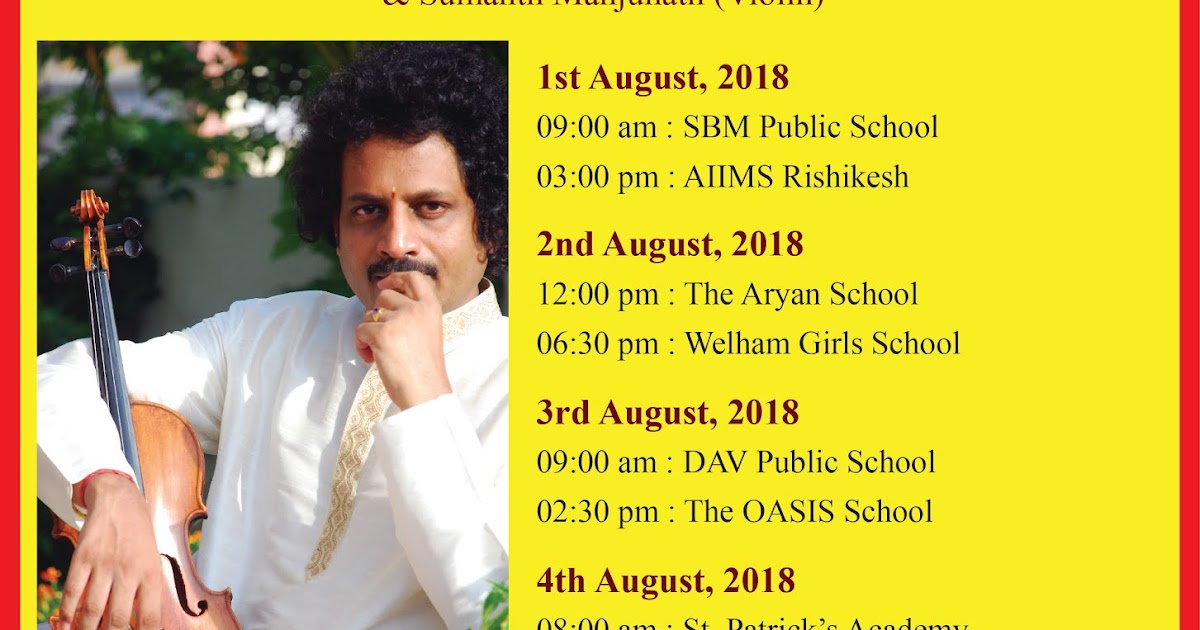 SPIC MACAY DEHRADUN CHAPTER: Violin by Dr. Mysore Manjunath- 1st to 4th ...